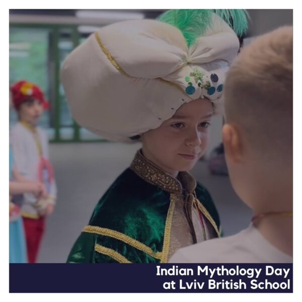 Indian Mythology Day - Lviv British School