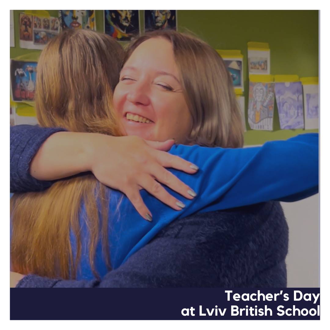 Teacher’s Day - Lviv British School